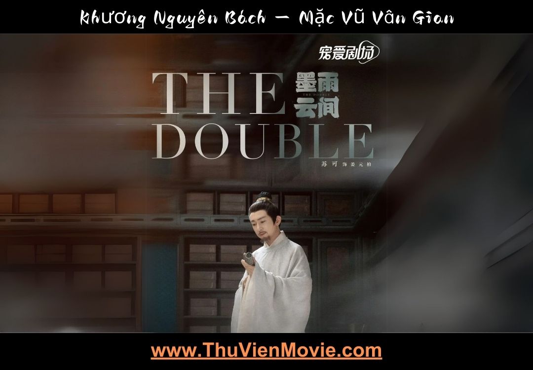 Khương Nguyên Bách | Tiểu sử vị quan thanh liêm Mặc Vũ Vân Gian » Thư Viện Movie