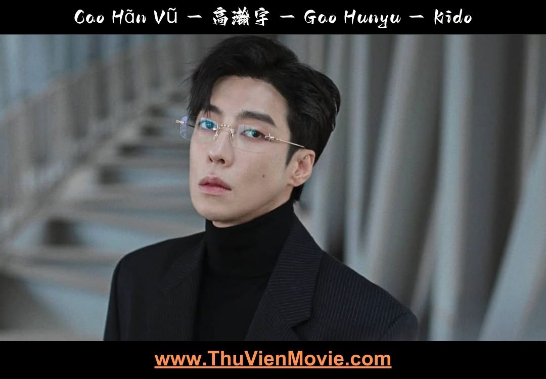 Cao Hãn Vũ | Tiểu sử Sự nghiệp Đời tư » Thư Viện Movie