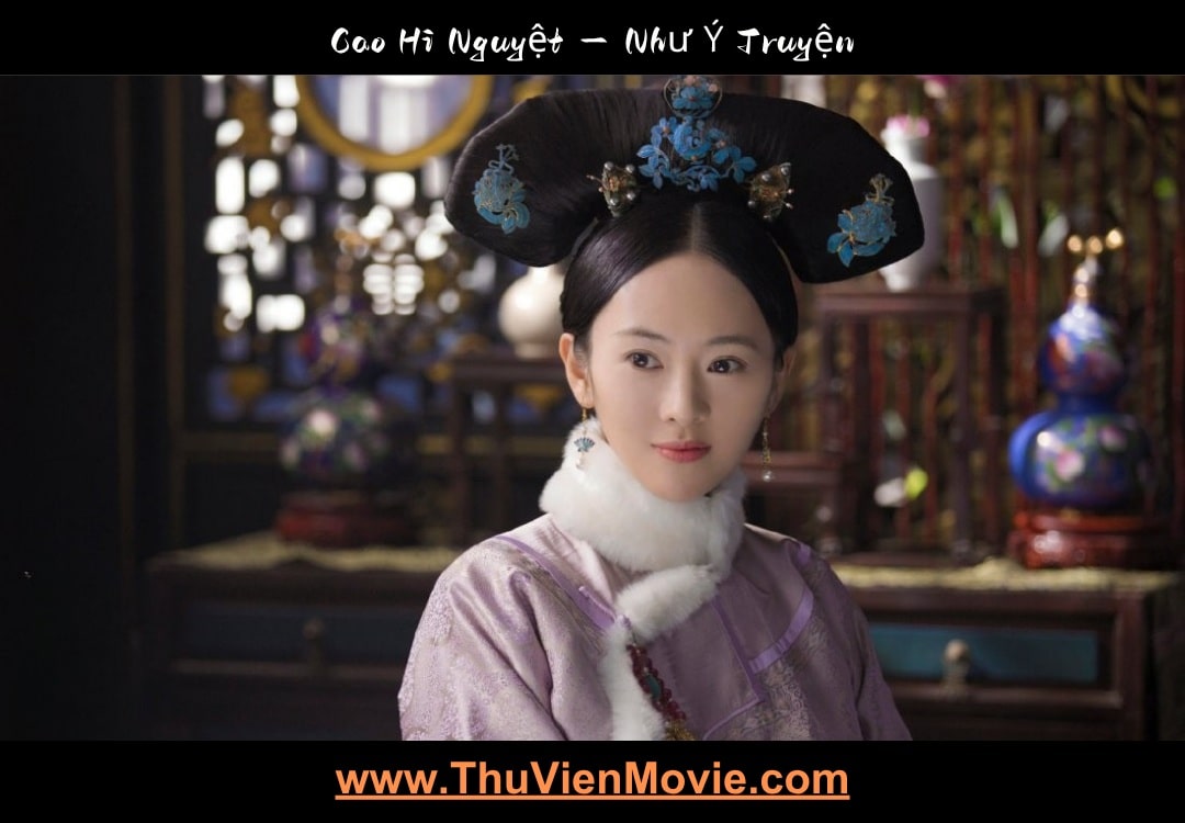 Cao Hi Nguyệt | Tiểu sử Cao Quý phi Như Ý Truyện » Thư Viện Movie